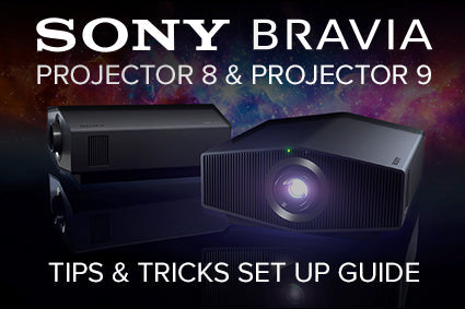 Sony Bravia 8 & 9 Home Theater Projector Setup Guide – Audio Advice